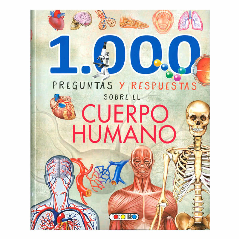 Libro 1.000 preguntas y respuestas sobre el cuerpo - hipergol.com Libro 1.000 preguntas y respuestas sobre el cuerpo - hipergol.com