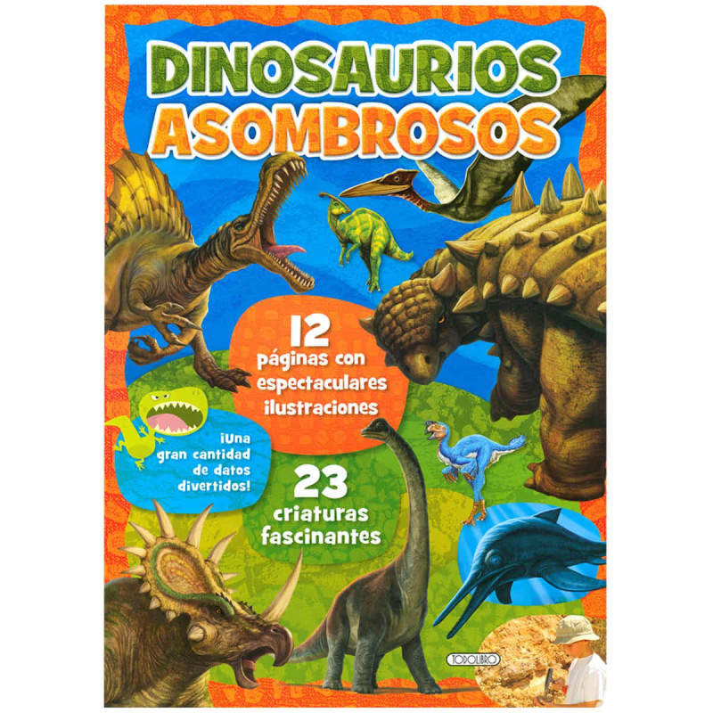 Libro dinosaurios asombrosos - hipergol.com